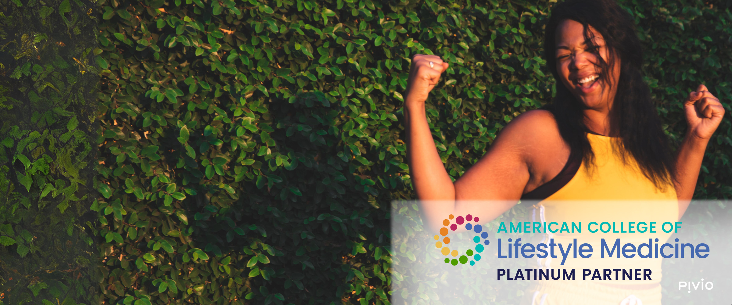 Exclusive ACLM Offer! - Pivio by Lifestyle Medicine Institute